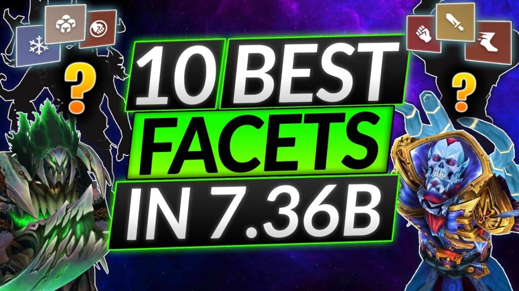 TOP 10 HERO FACETS IN 7.36B – Best Heroes To Gain MMR – Dota 2 Meta ...